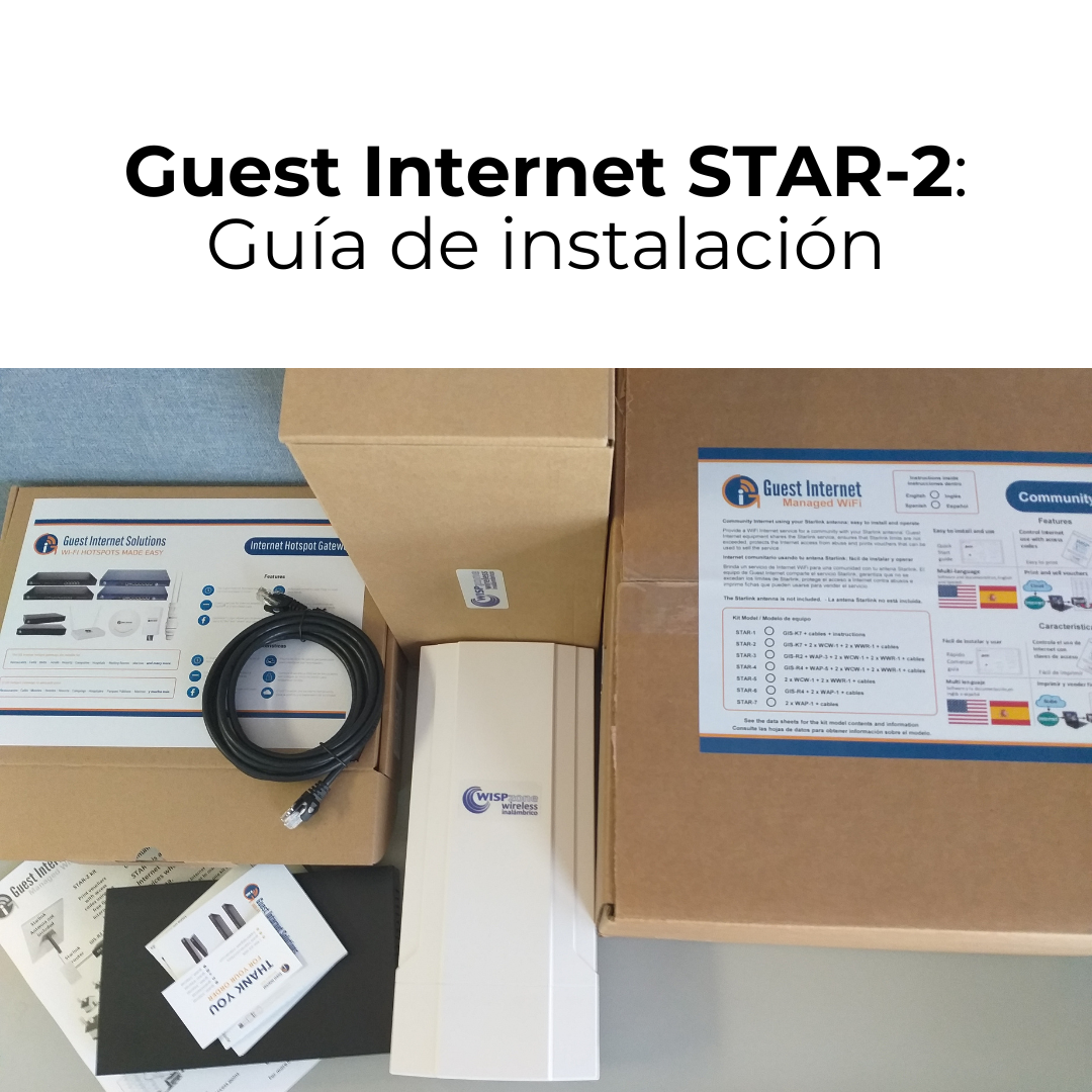 Guest Internet STAR-2 kit: Guía de instalación - Cómo brindar un servi