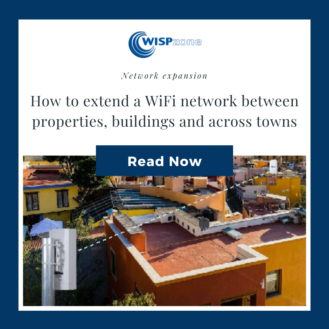 Network expansion - How to extend a WiFi network between properties, b