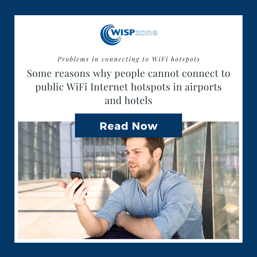 Some reasons why people cannot connect to public WiFi Internet hotspot